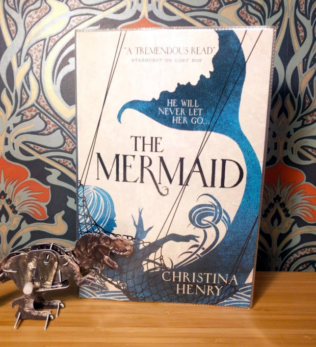 REVIEW: The Mermaid – Christina Henry – NERDS LIKE ME
